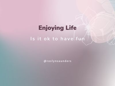 Is it okay to have fun? Codependency Recovery with Roslyn Saunders